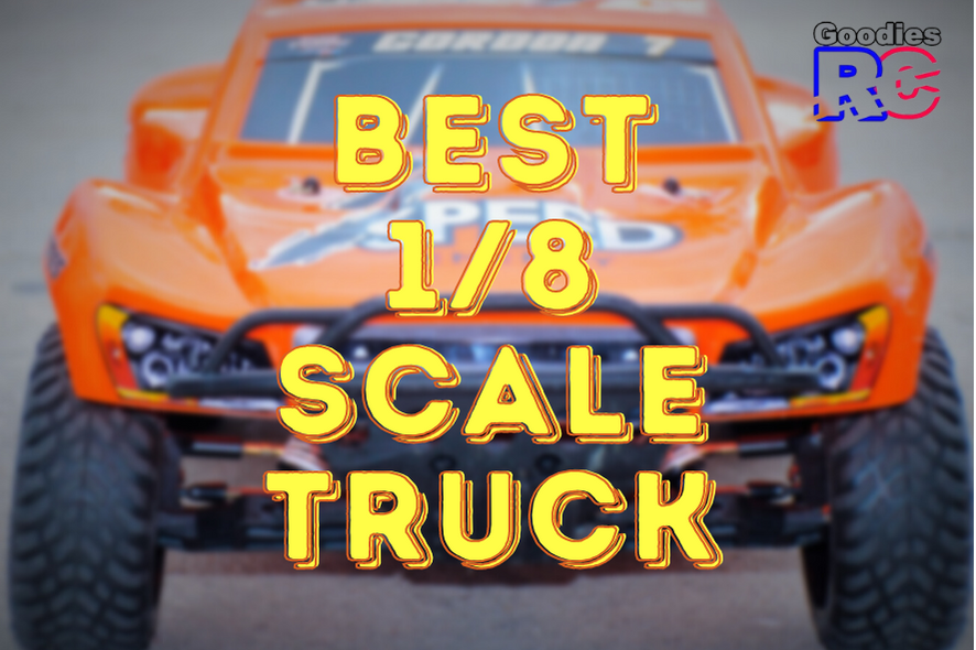 7 Best 1/8 Scale RC Trucks Review & Buying Guide